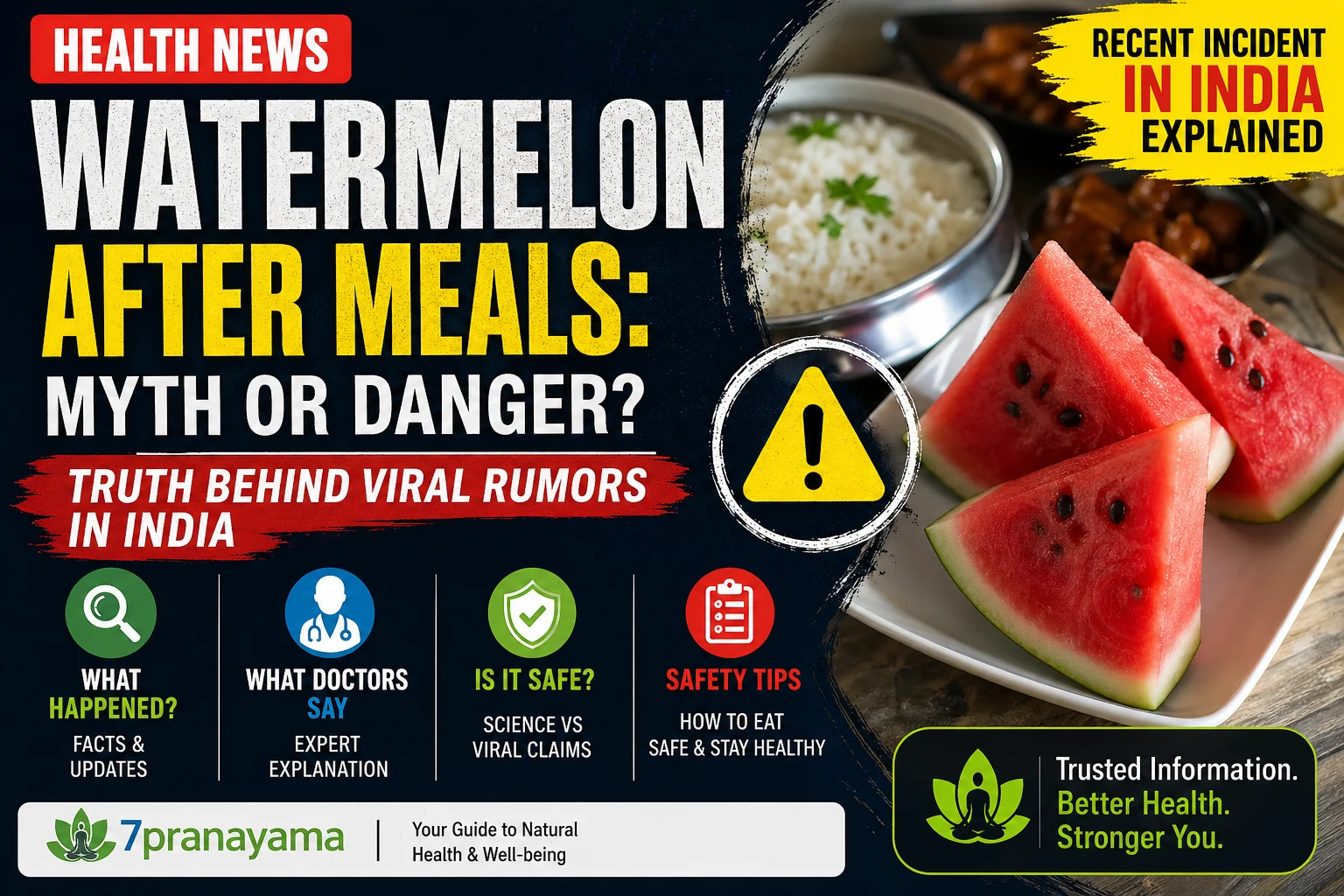 Can Eating Watermelon After Biryani or rice Really Be Dangerous?